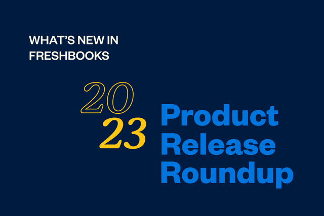 What’s New in FreshBooks – 2023 | FreshBooks Blog
