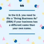 Doing Business As (DBA): What Is It and Is It Needed? - My Business Web ...