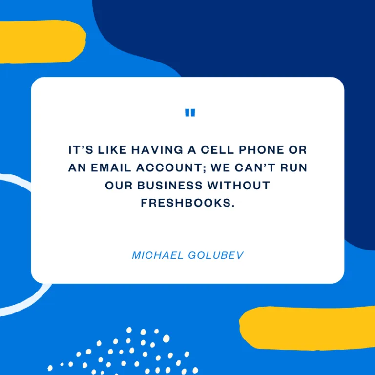 How FreshBooks Select Helps Michael Focus and Provide a Great ...