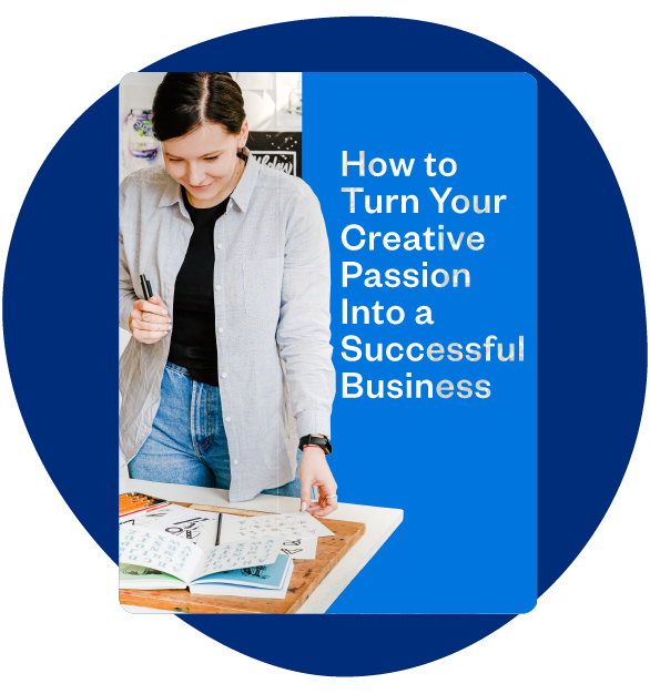 How to Turn Your Creative Passion into a Successful Business - FreshBooks