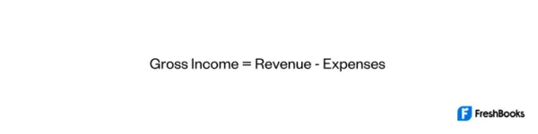 Gross Income: Definition, Formula & Example