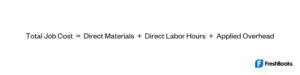 Job Costing: What It Is & How To Calculate It